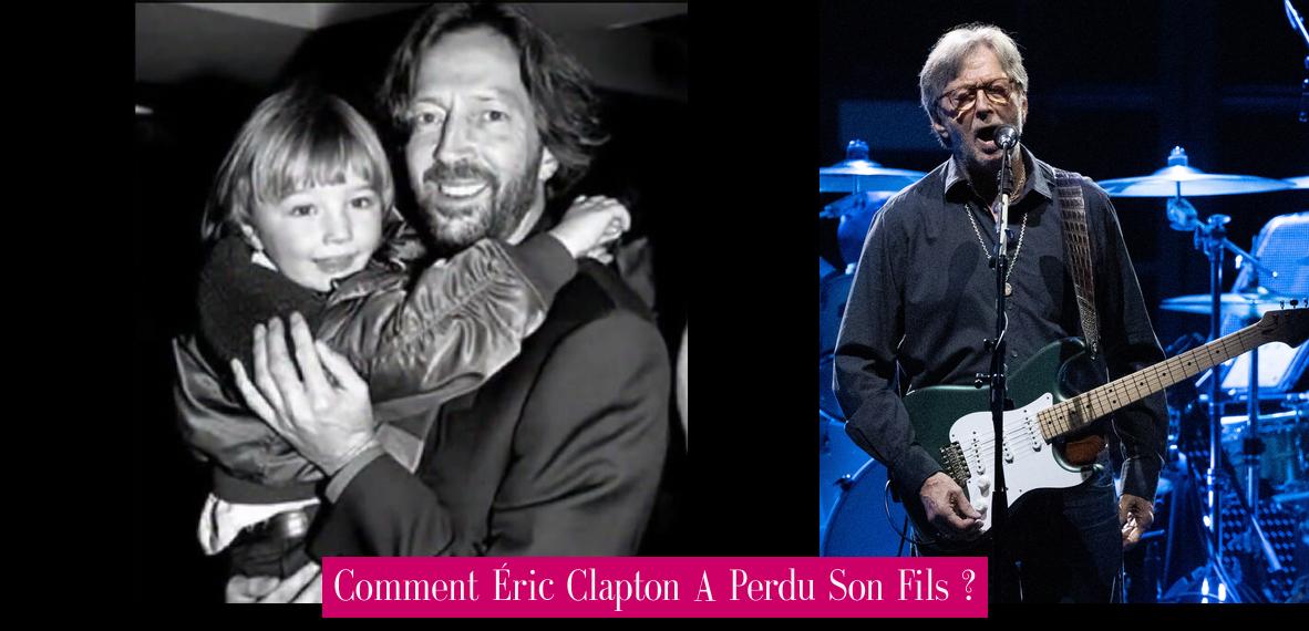 Comment Éric Clapton A Perdu Son Fils ? - Revue Stars — Nouvelles ...