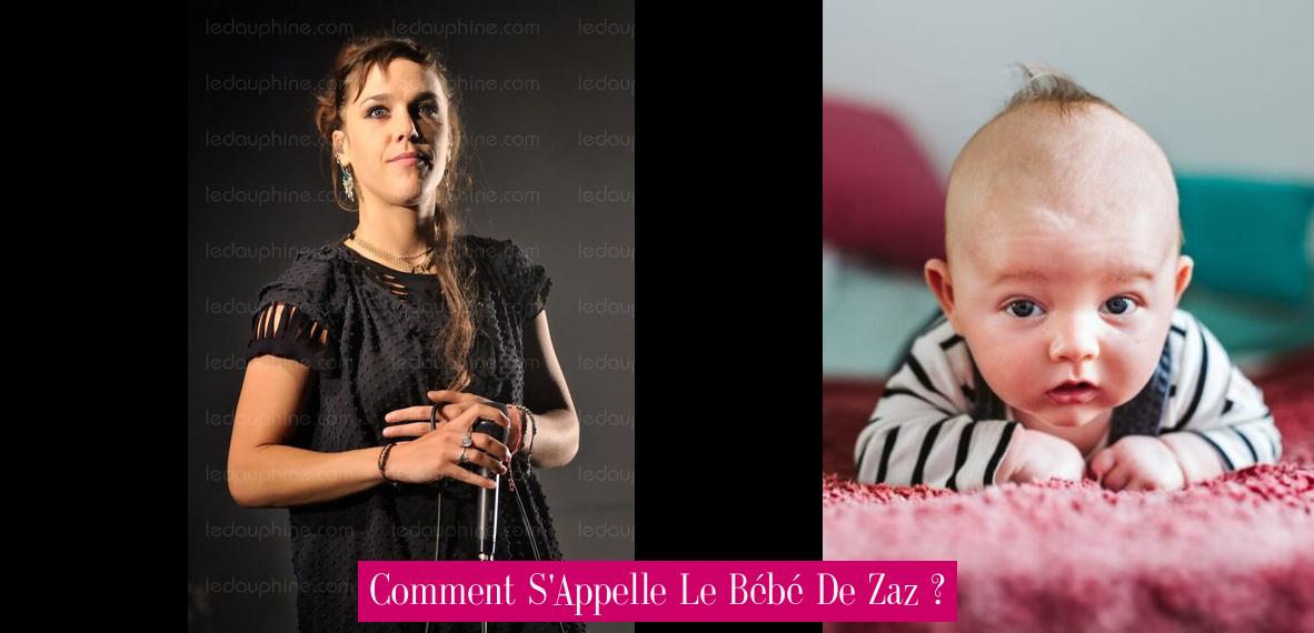 Comment S'Appelle Le Bébé De Zaz ? - Revue Stars — Nouvelles ...