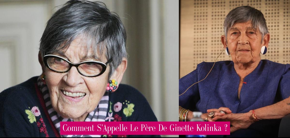 Comment S'Appelle Le Père De Ginette Kolinka ? - Revue Stars ... Comment S'Appelle Le Père De Ginette Kolinka ? - Revue Stars ...