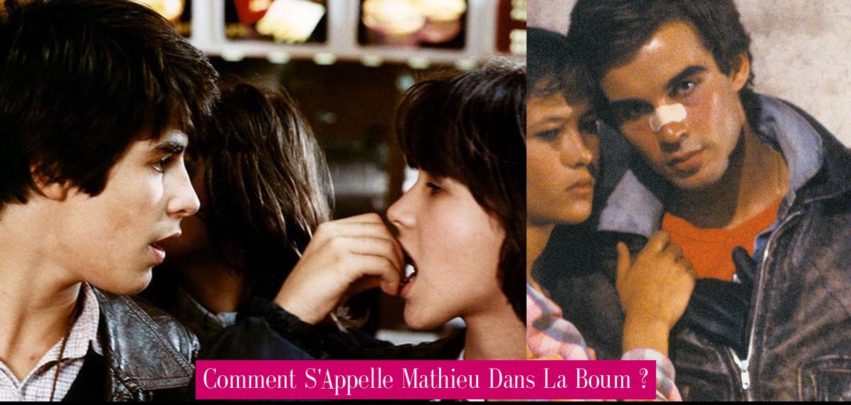 Comment S'Appelle Mathieu Dans La Boum ? - Revue Stars — Nouvelles ...