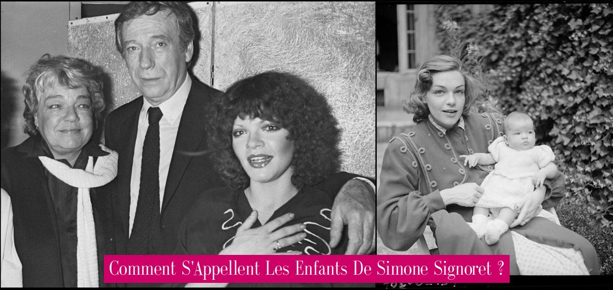 Comment S'Appellent Les Enfants De Simone Signoret ? - Revue Stars ...