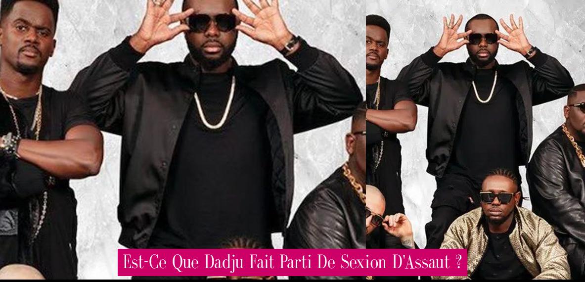 Est-Ce Que Dadju Fait Parti De Sexion D'Assaut ? - Revue Stars ...