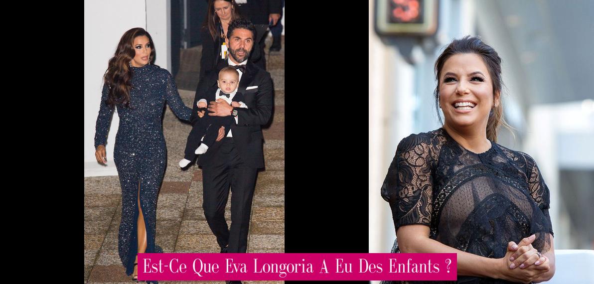 Est-Ce Que Eva Longoria A Eu Des Enfants ? - Revue Stars — Nouvelles ...
