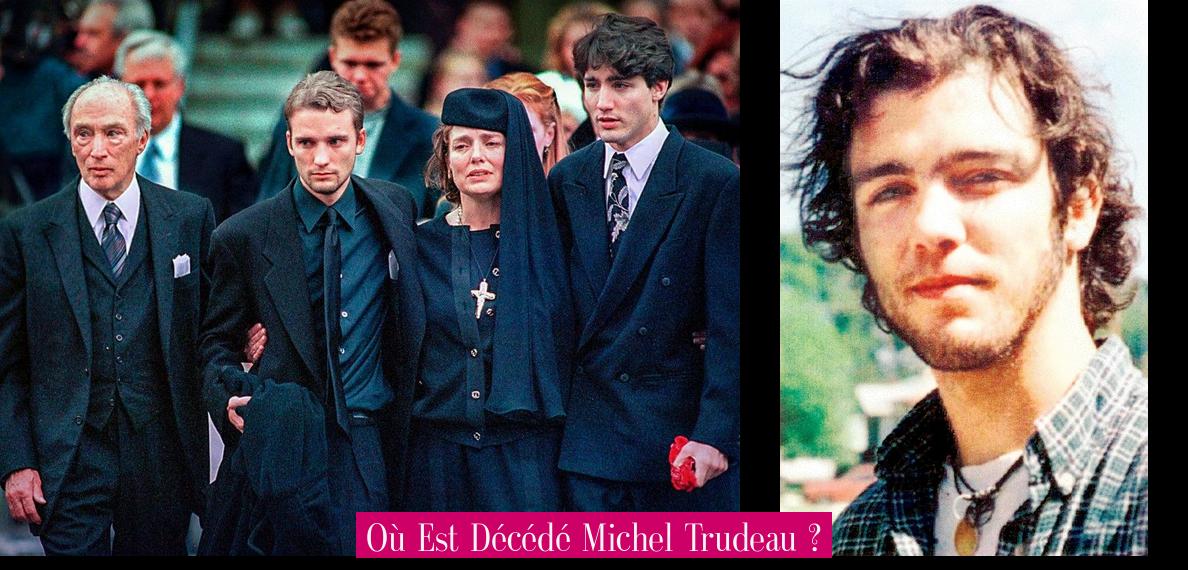 Où Est Décédé Michel Trudeau ? - Revue Stars — Nouvelles, exclusivités, interviews, photos et ...