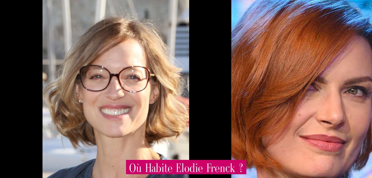 Où Habite Elodie Frenck ? - Revue Stars — Nouvelles, exclusivités ...