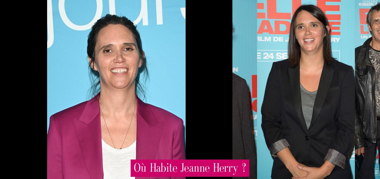 Où Habite Jeanne Herry ? - Revue Stars — Nouvelles, exclusivités ...