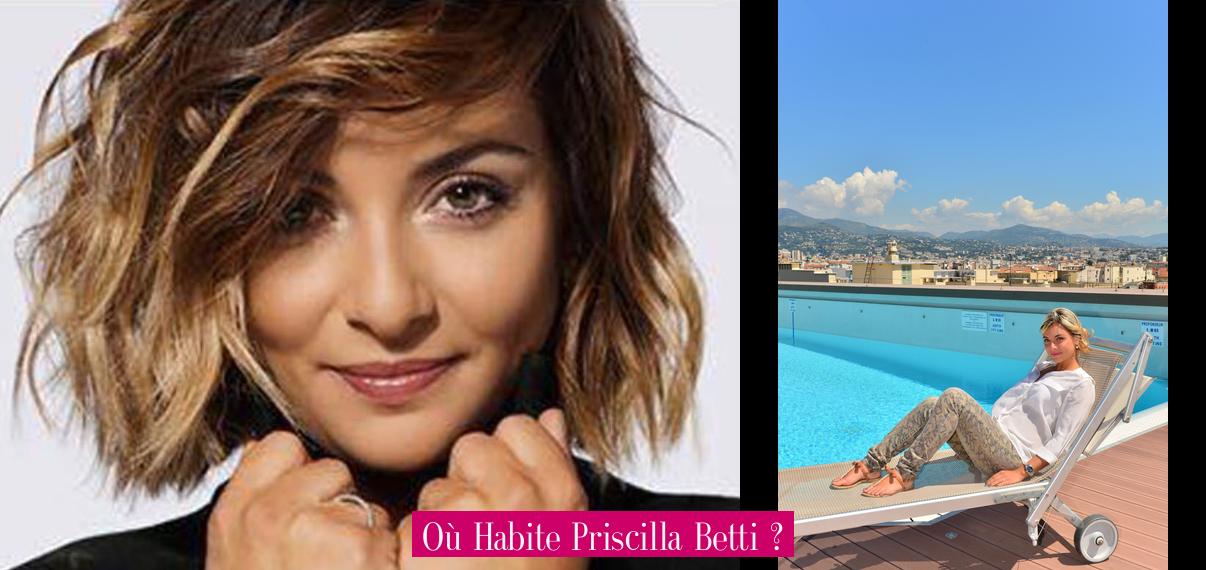 Où Habite Priscilla Betti ? - Revue Stars — Nouvelles, exclusivités, interviews, photos et ...