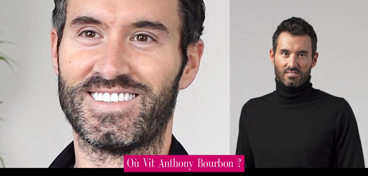 Où Vit Anthony Bourbon ? - Revue Stars — Nouvelles, exclusivités ...