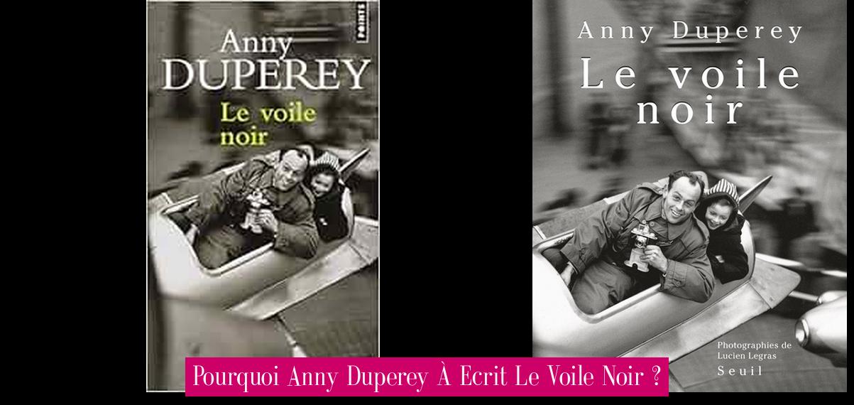 Pourquoi Anny Duperey À Ecrit Le Voile Noir ? - Revue Stars — Nouvelles ...