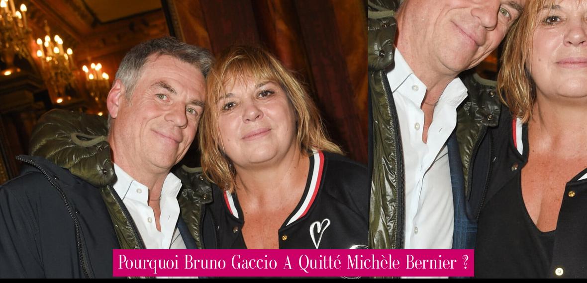Pourquoi Bruno Gaccio A Quitté Michèle Bernier ? - Revue Stars ...