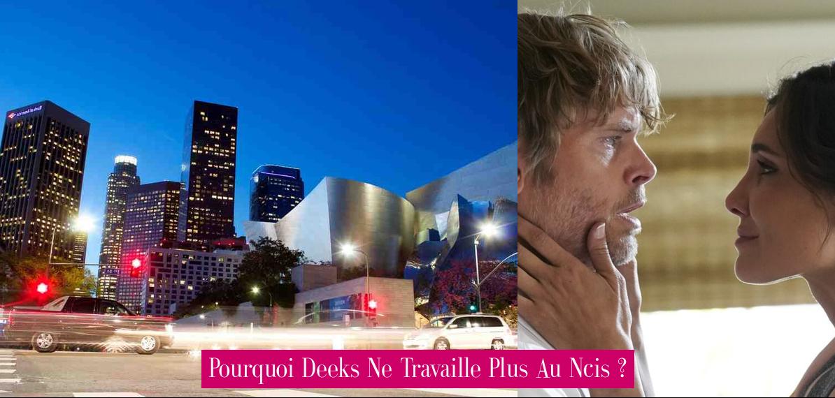 Pourquoi Deeks Ne Travaille Plus Au Ncis ? - Revue Stars — Nouvelles ...