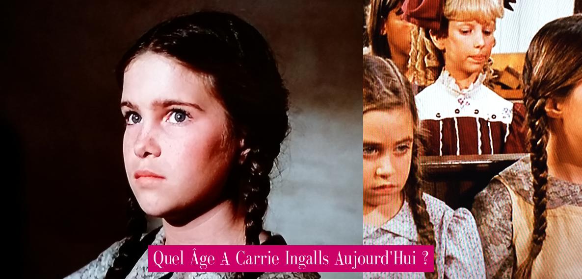 Quel Âge A Carrie Ingalls Aujourd'Hui ? - Revue Stars — Nouvelles ...