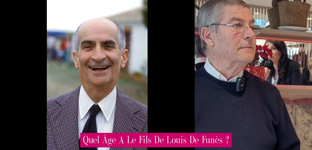 Quel Âge A Le Fils De Louis De Funès ? - Revue Stars — Nouvelles, exclusivités, interviews ...
