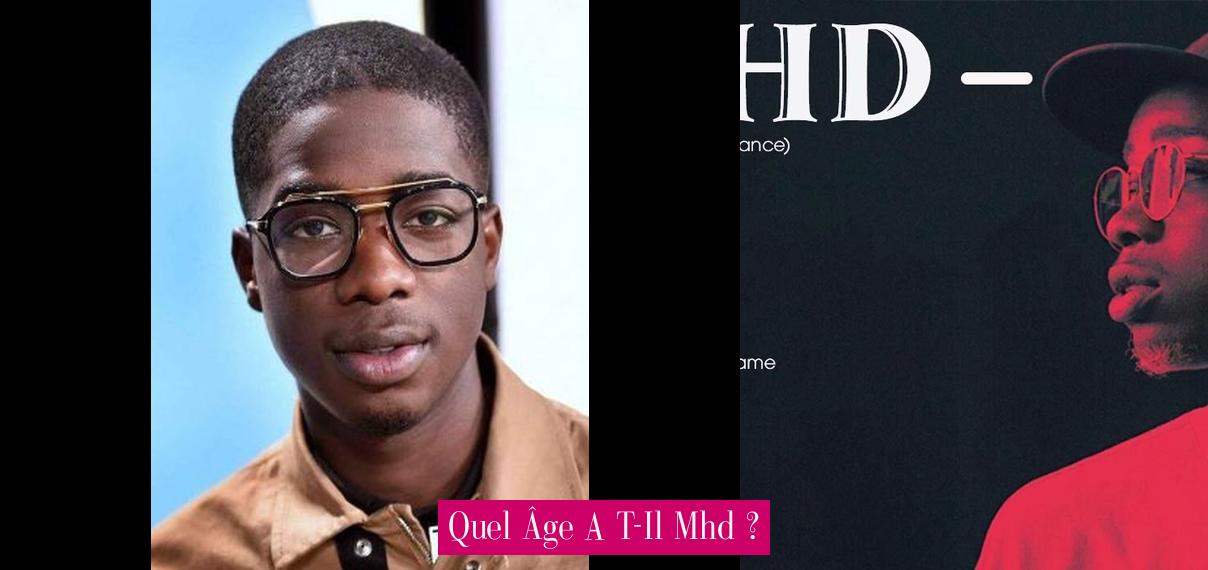 Quel Âge A T-Il Mhd ? - Revue Stars — Nouvelles, exclusivités ...