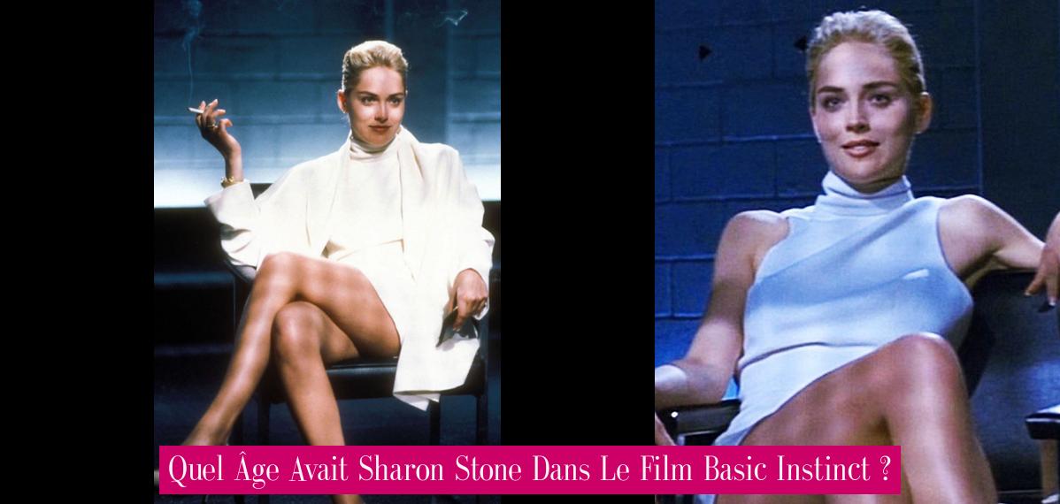 Quel Âge Avait Sharon Stone Dans Le Film Basic Instinct ? - Revue Stars ...