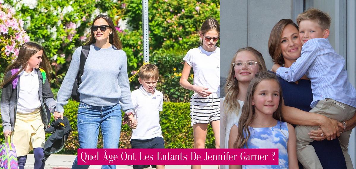 Quel Âge Ont Les Enfants De Jennifer Garner ? - Revue Stars — Nouvelles ...