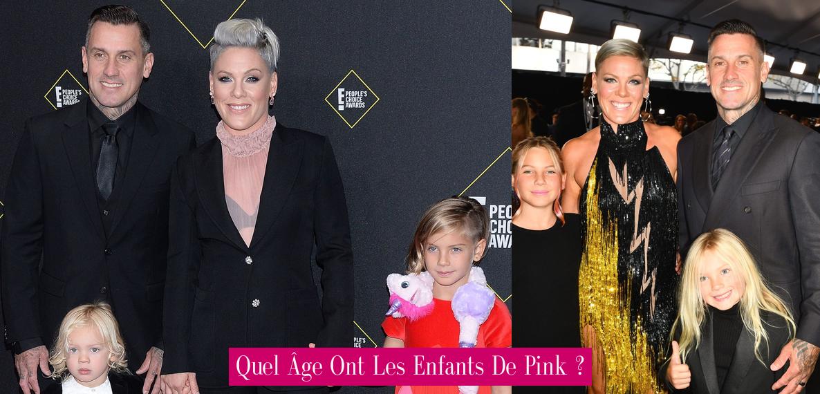 Quel Âge Ont Les Enfants De Pink ? - Revue Stars — Nouvelles ...