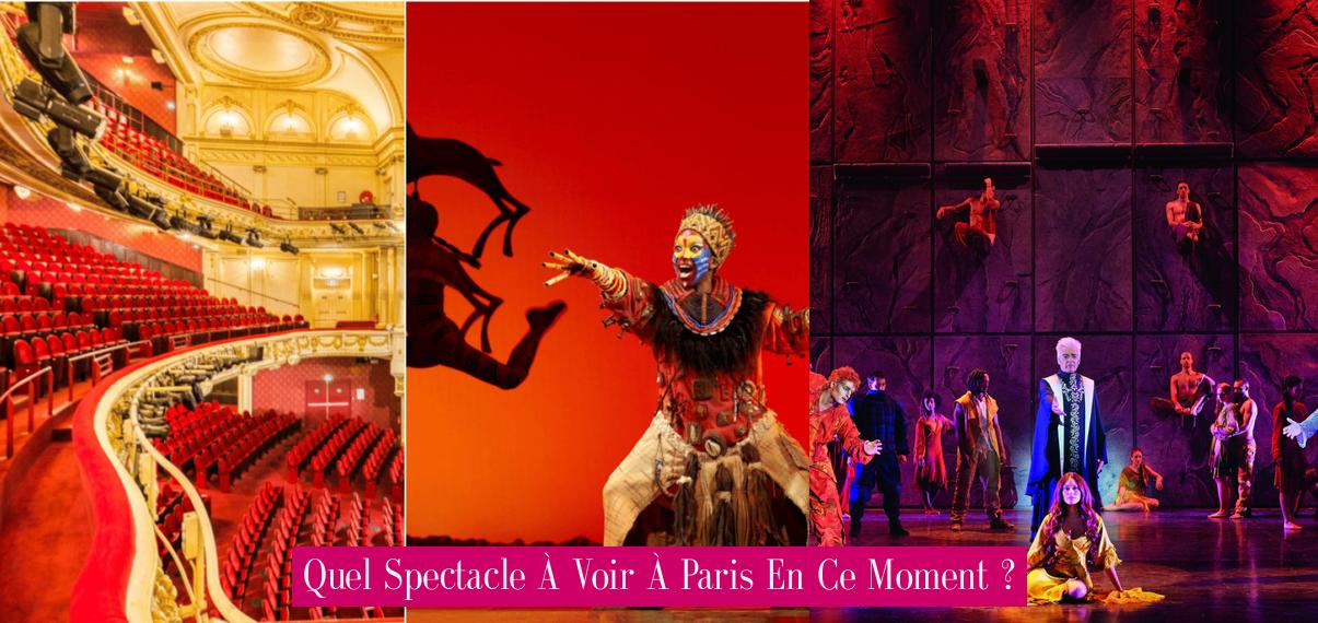 Quel Spectacle À Voir À Paris En Ce Moment ? - Revue Stars — Nouvelles ...