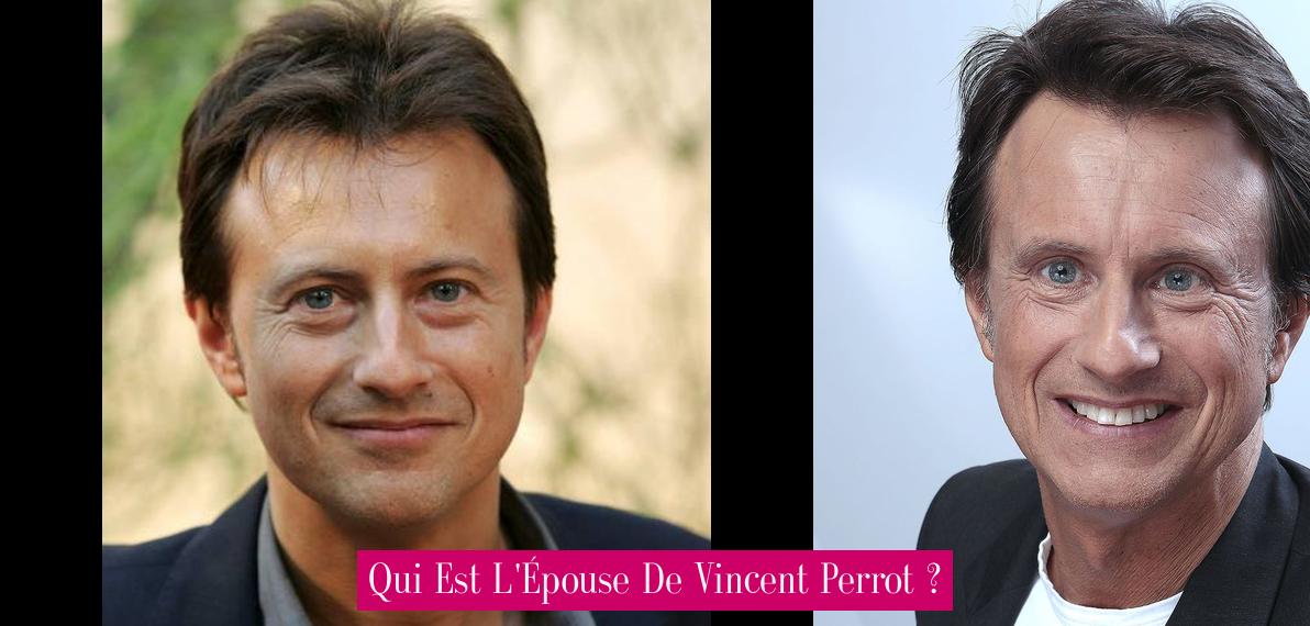 Qui Est L'Épouse De Vincent Perrot ? - Revue Stars — Nouvelles ...