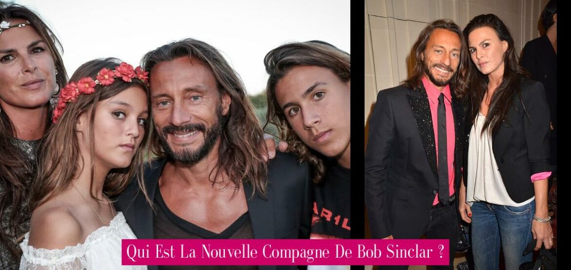 Qui Est La Nouvelle Compagne De Bob Sinclar ? - Revue Stars — Nouvelles ... Qui Est La Nouvelle Compagne De Bob Sinclar ? - Revue Stars — Nouvelles ...