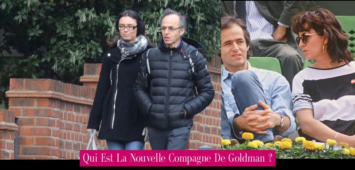 Qui Est La Nouvelle Compagne De Goldman ? - Revue Stars — Nouvelles ...