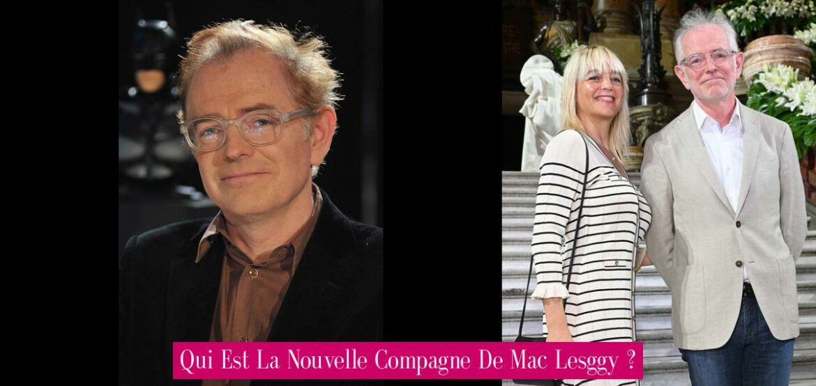 Qui Est La Nouvelle Compagne De Mac Lesggy ? - Revue Stars — Nouvelles ... Qui Est La Nouvelle Compagne De Mac Lesggy ? - Revue Stars — Nouvelles ...