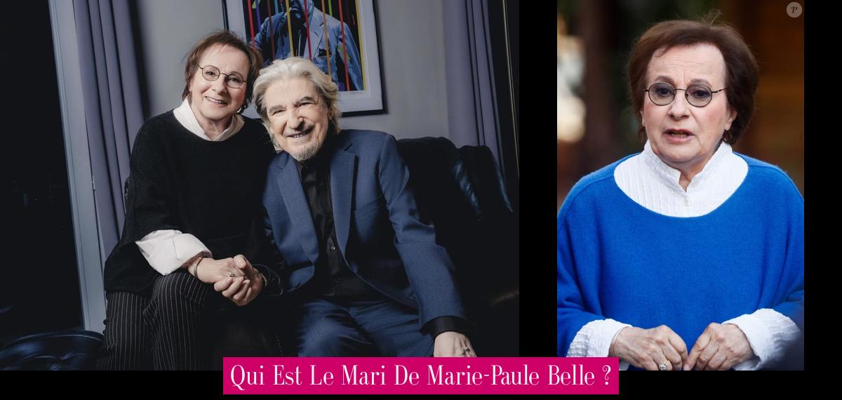 Qui Est Le Mari De Marie-Paule Belle ? - Revue Stars — Nouvelles ...