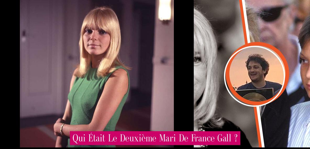 Qui Était Le Deuxième Mari De France Gall ? - Revue Stars — Nouvelles ...