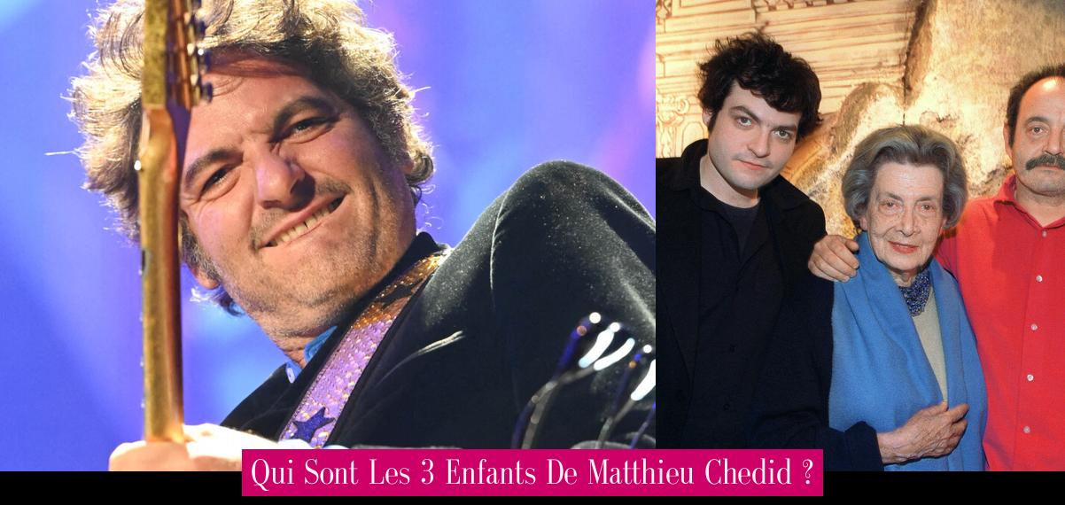 Qui Sont Les 3 Enfants De Matthieu Chedid ? - Revue Stars — Nouvelles, exclusivités, interviews ...