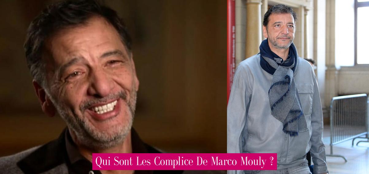 Qui Sont Les Complice De Marco Mouly ? - Revue Stars — Nouvelles ...